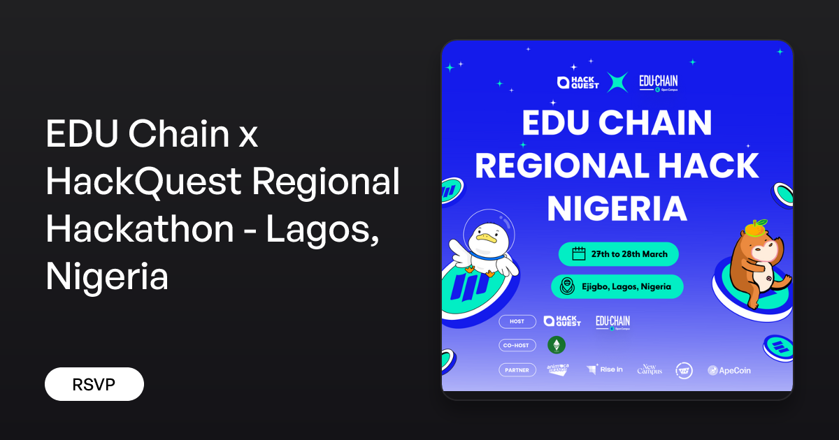 EDU Chain x HackQuest Regional Hackathon - Lagos, Nigeria