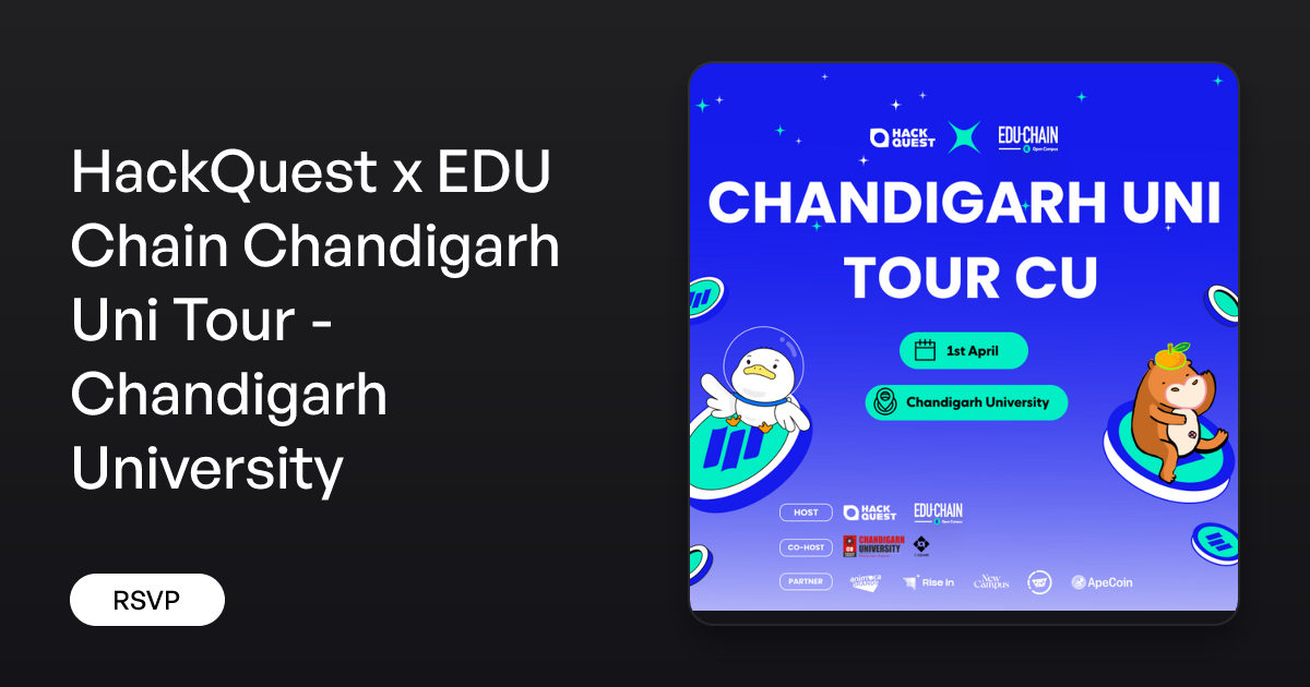 HackQuest x EDU Chain Chandigarh Uni Tour - Chandigarh University