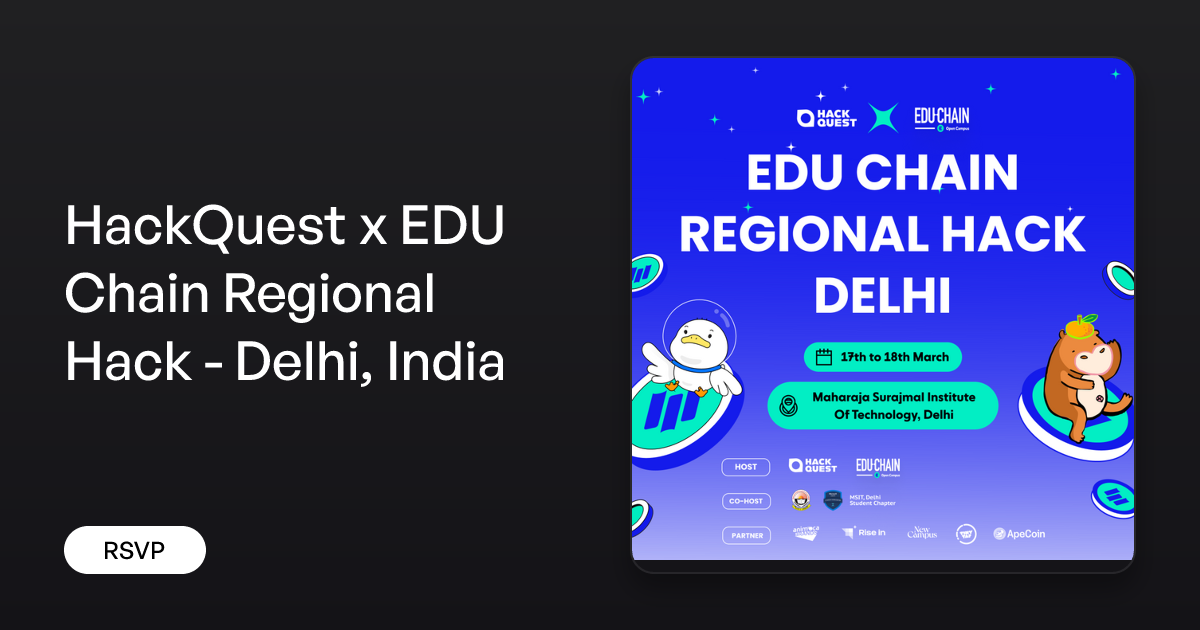HackQuest x EDU Chain Regional Hack - Delhi, India